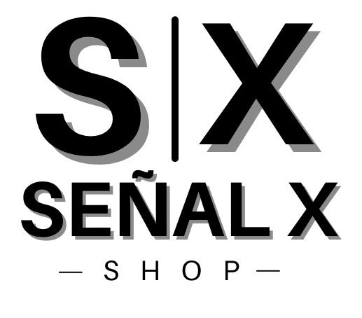 SEÑAL X | TIENDA ONLINE – SEÑAL X SHOP | Tienda Online